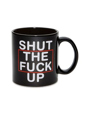 Shut The Fuck Up Coffee Mug 22 Oz Spencers 5977