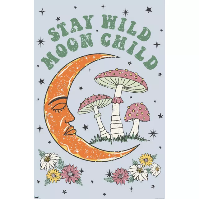 Stay Wild Moon Child Poster - Spencer's