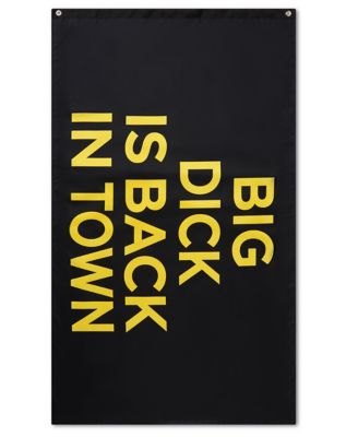 Big Dick is Back in Town Flag - Danny Duncan - Spencer's