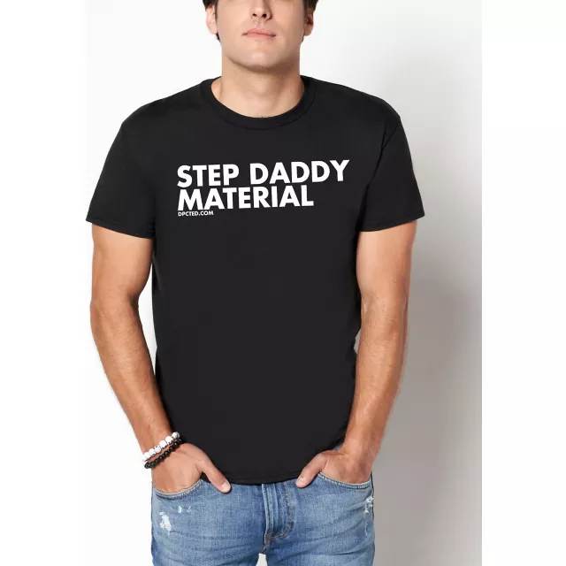 Step Daddy Material - DPCTED - Spencer's