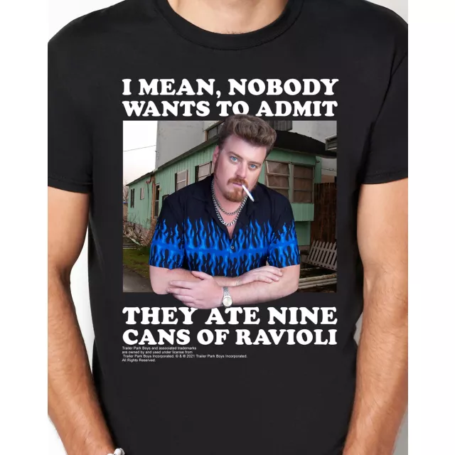 Nine Cans of Ravioli T Shirt - Trailer Park Boys - Spencer's