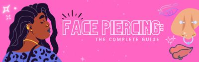 Face Piercings: The Complete Guide - The Inspo Spot